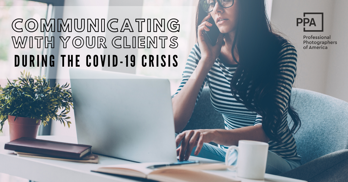 Communicating with Your Clients in Times of National Emergency or ...